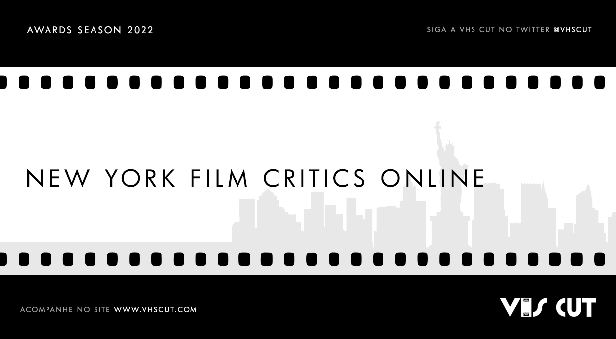 Vencedores do New York Film Critics Online 2022 – VHS CUT