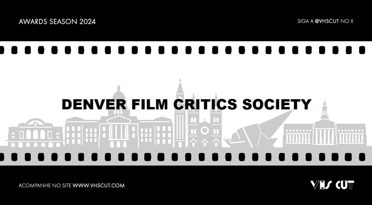 Vencedores do Denver Film Critics Society 2025 – VHS CUT